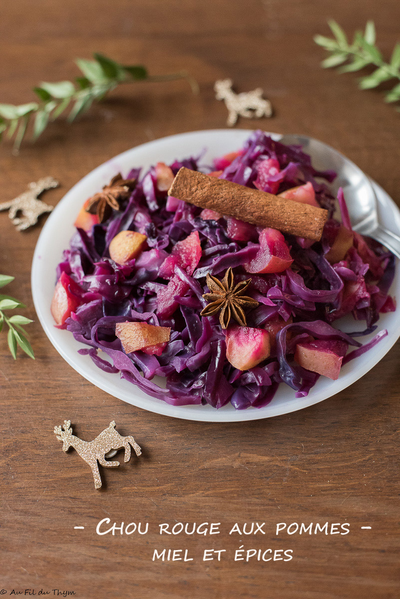 Chou rouge aux pommes, miel et épices - Au Fil du Thym