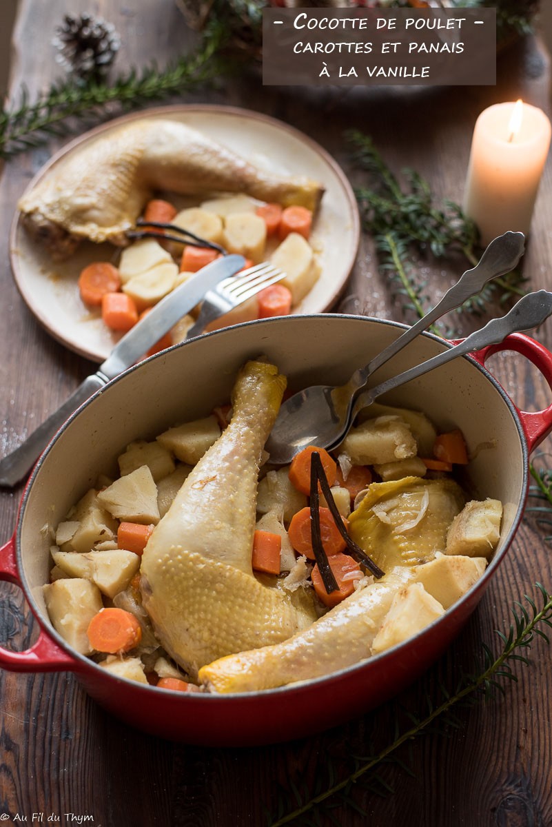 Cocotte de poulet, panais et carottes à la vanille - Au Fil du Thym
