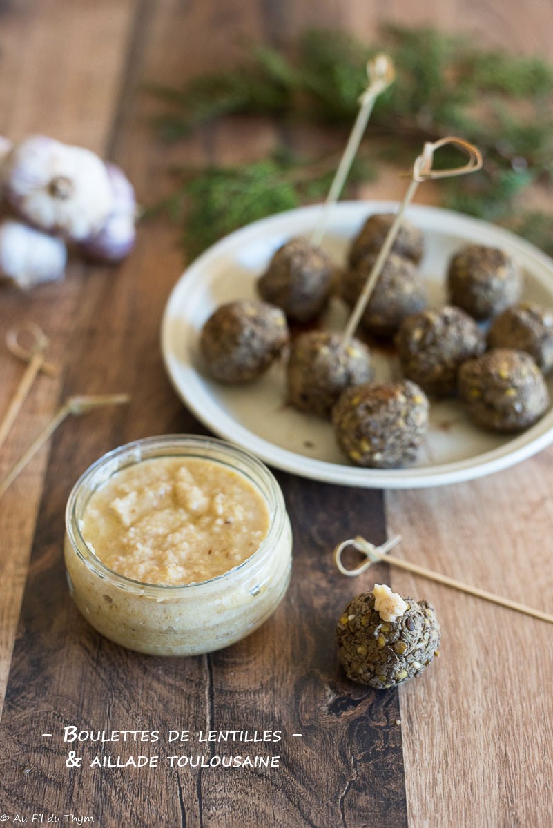 Boulettes de lentilles et aillade toulousaine - Au Fil du Thym
