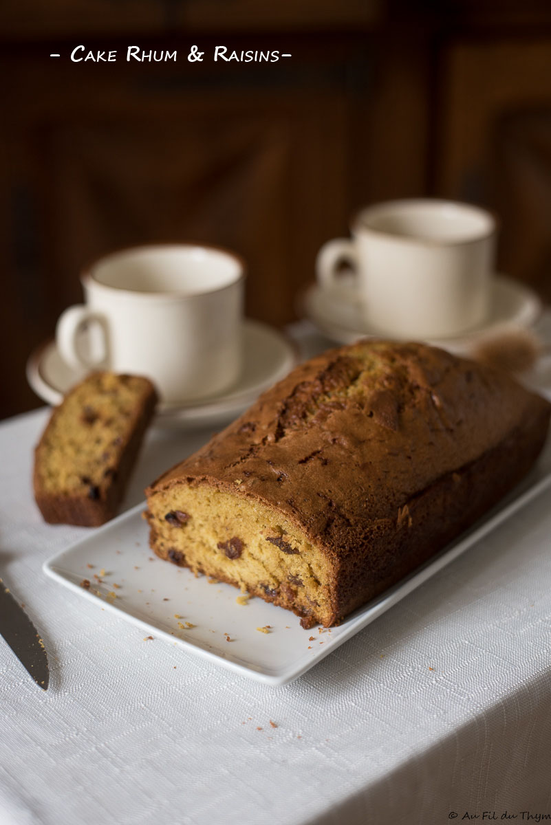 Cake rhum raisins - Au Fil du Thym